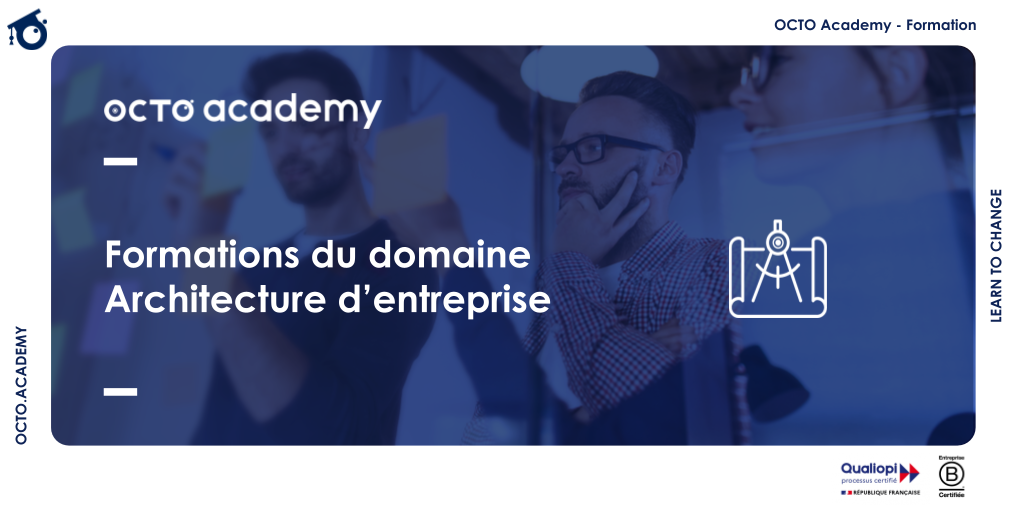 Formations Architecture d'entreprise | OCTO Academy
