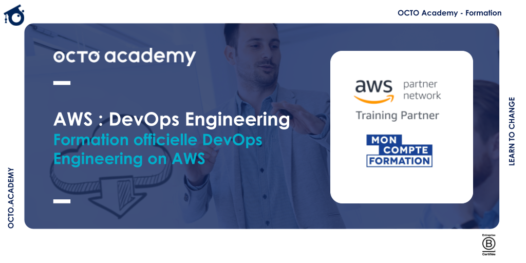 Formation officielle certifiante « AWS : DevOps Engineering » | OCTO Academy