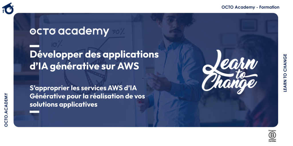 Formation officielle « Développer des applications d’IA générative sur AWS » | OCTO Academy