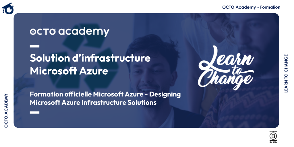 Formation certifiante « Solution d'infrastructure Microsoft Azure » | OCTO Academy
